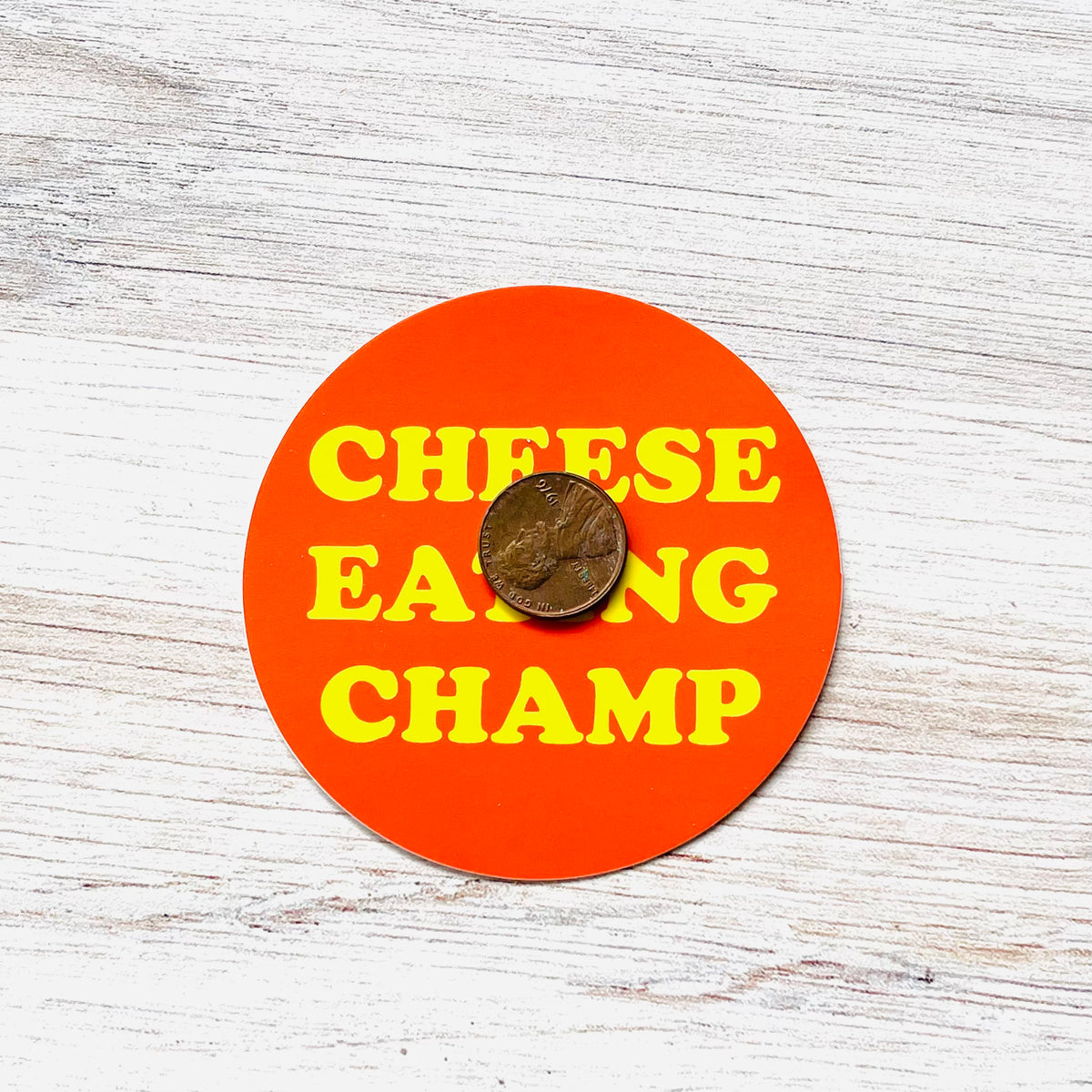 Cheese eating champ Sticker – The Silver Spider