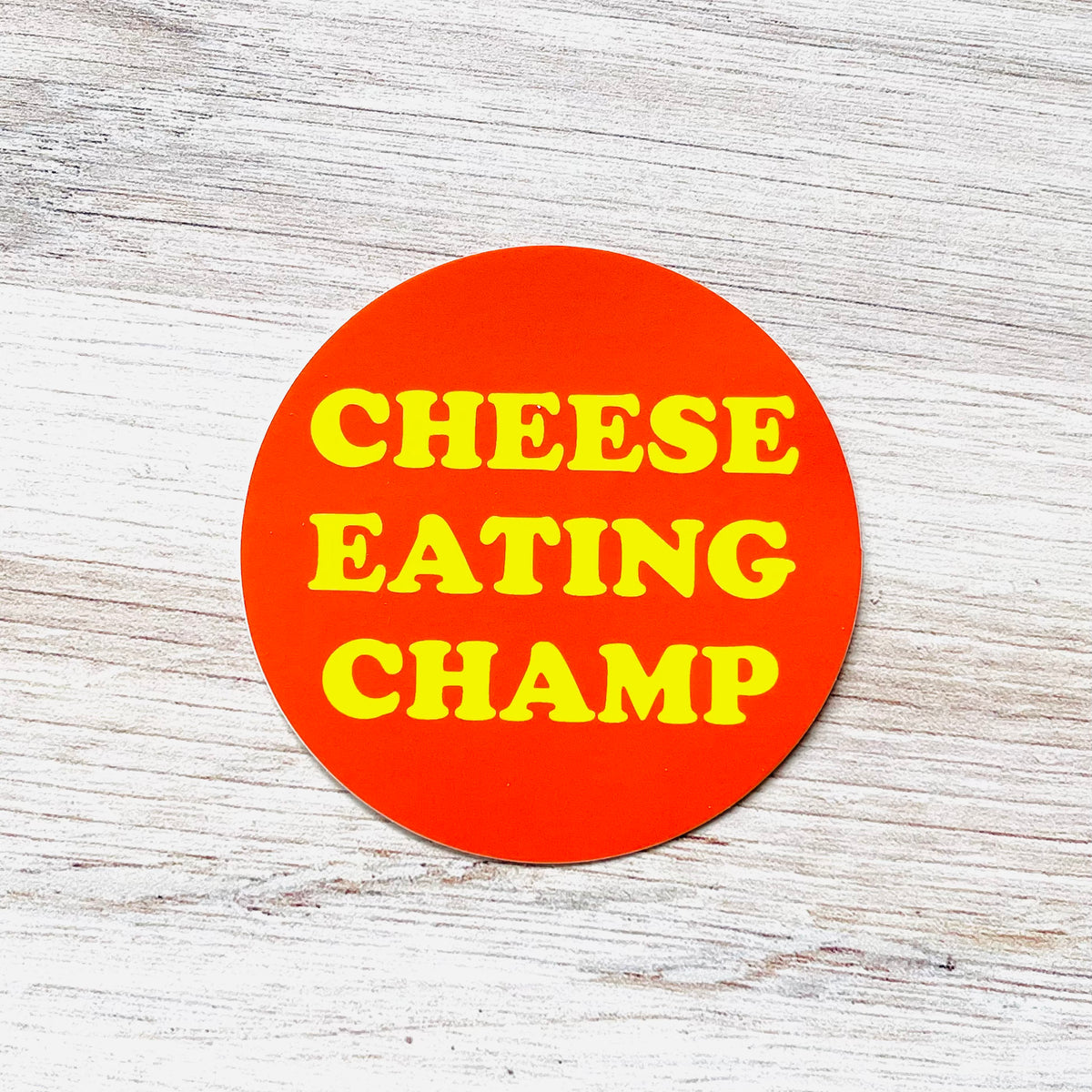 Cheese eating champ Sticker – The Silver Spider